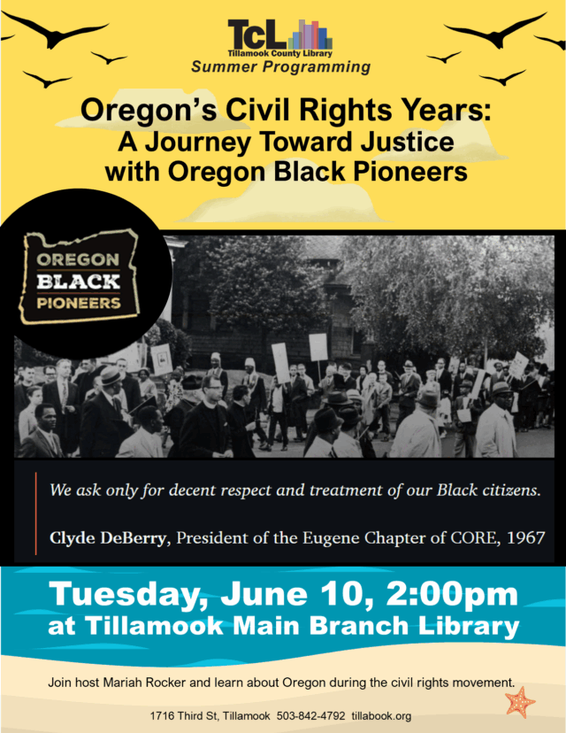 Oregon’s Civil Rights Years with Oregon Black Pioneers at Tillamook ...
